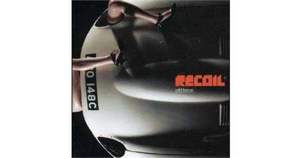 Recoil Subhuman (2LP) - bigdipper