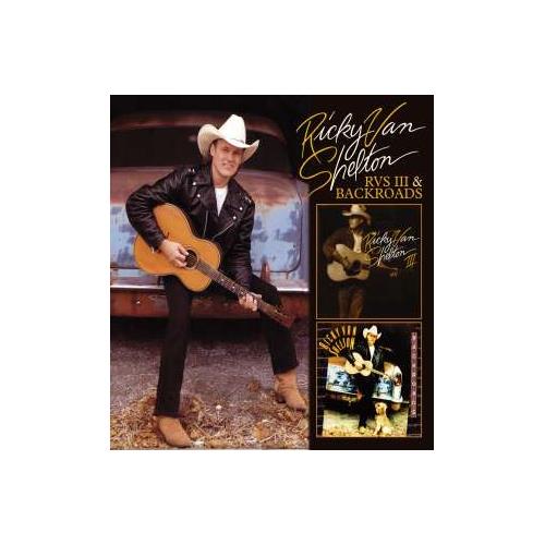 Ricky Van Shelton RVS III / Backroads (CD) - bigdipper