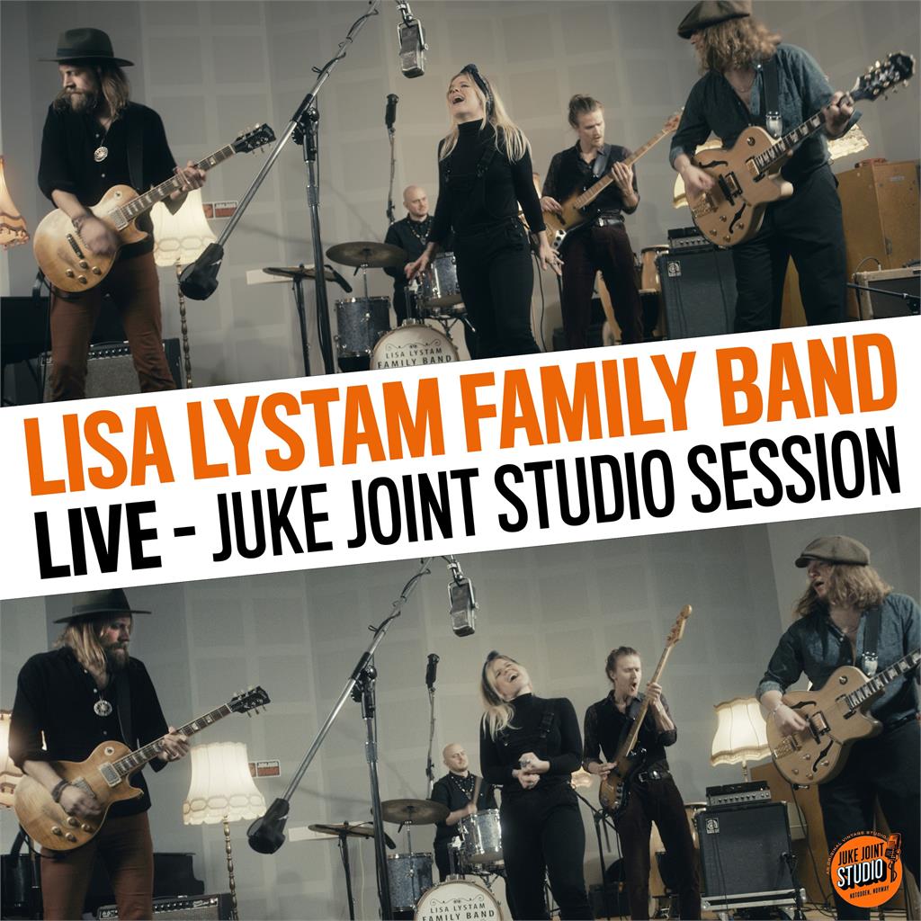 Lisa Lystam Family Band Live - Juke Joint Studio Session EP (LP) - bigdipper