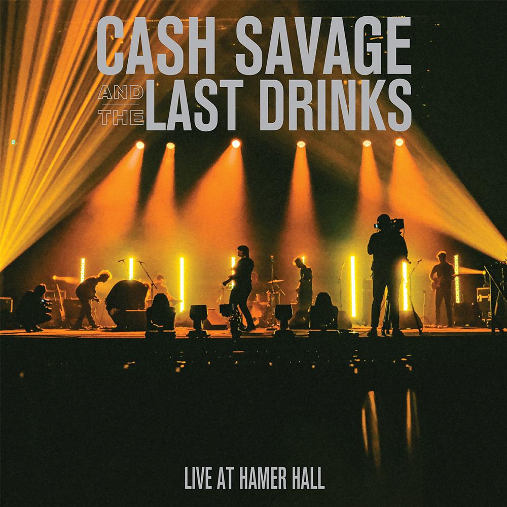 Cash Savage & The Last Drinks Live At Hamer Hall - LTD (LP) - bigdipper